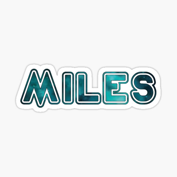 "MILES Name II - My name is MILES - typography name - Galaxy Vibe ...