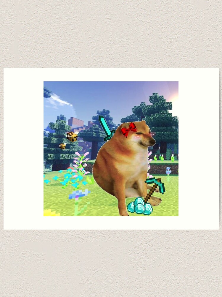 "Minecraft Cheems Meme" Art Print for Sale by ddkart | Redbubble