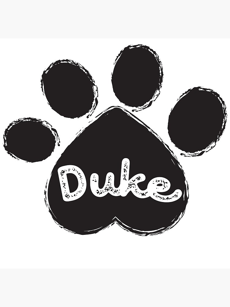 Póster «Nombre de la mascota del perro Duke en la pata | lindas patas ...