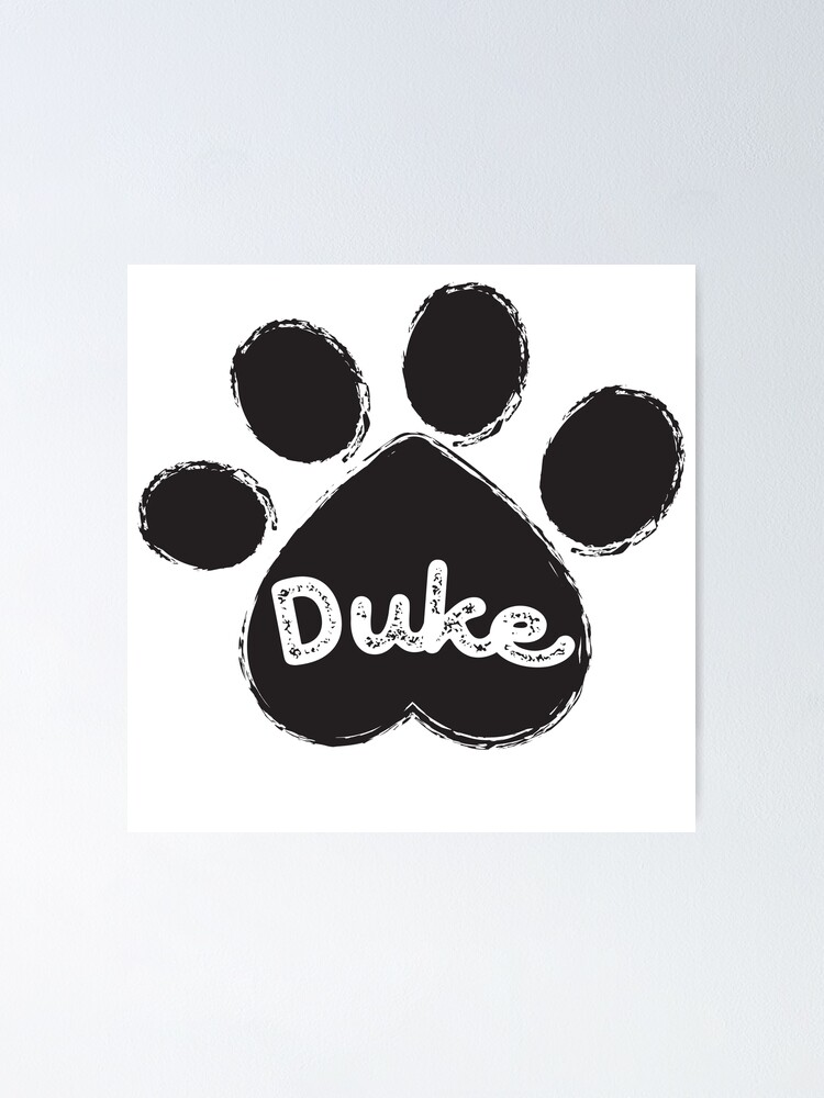 Póster «Nombre de la mascota del perro Duke en la pata | lindas patas ...
