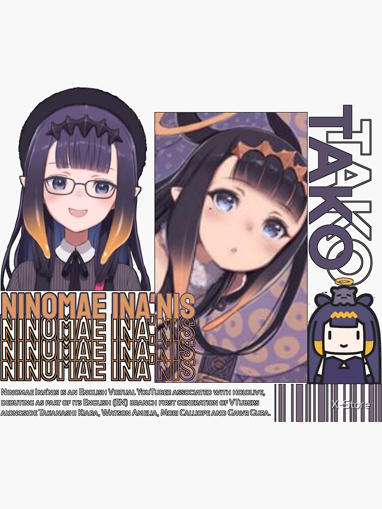 "Ninomae Ina'nis Hololive Vtuber " Sticker for Sale by X-Store | Redbubble