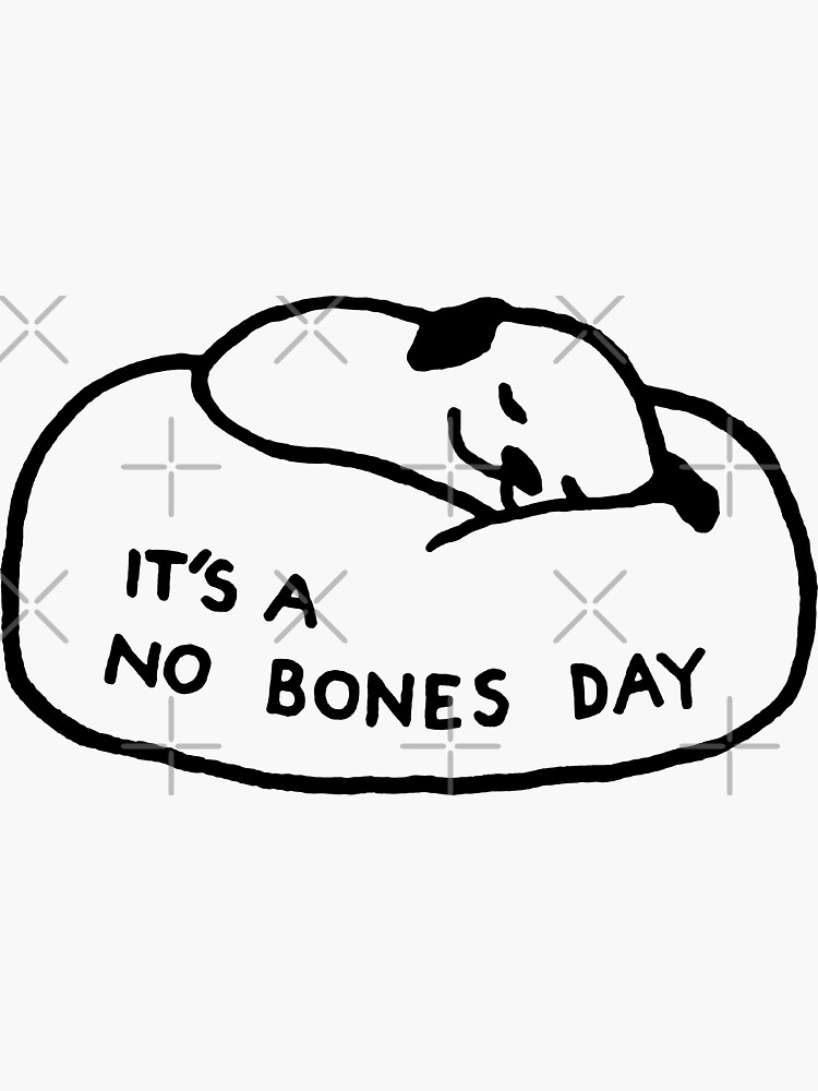 "No Bones Day, No Bones, No Bones Day Pug, No Bones day noodle, No ...