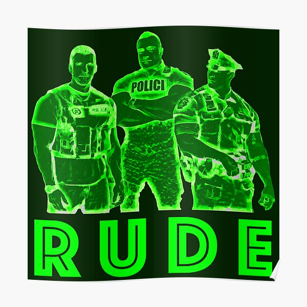 "RUDE (Green Theme)" Poster for Sale by LiverpoolStore | Redbubble
