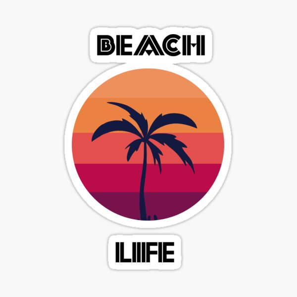 "Beach Life" Sticker for Sale by Brifuncreations | Redbubble