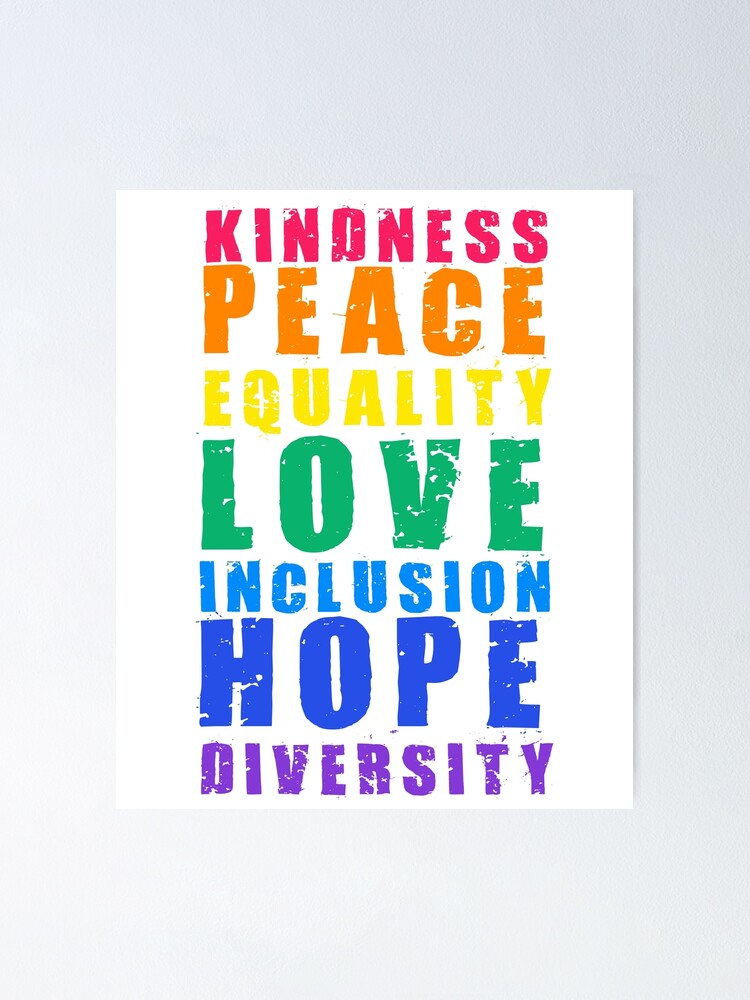"Kindness Peace Equality Inclusion Diversity Human Rights" Poster for ...
