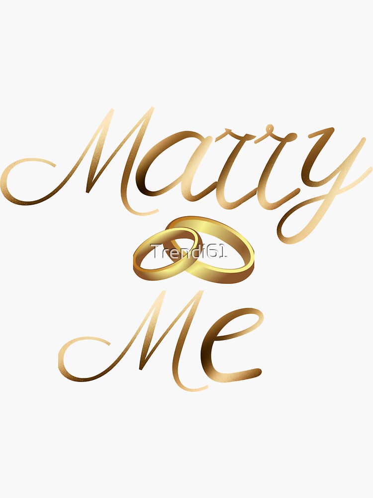 "Marry Me-Black Background " Sticker for Sale by Trendi61 | Redbubble