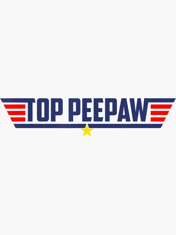 "Mens Top Peepaw Personalized 80S Dad Humor Movie Gun" Sticker for Sale ...