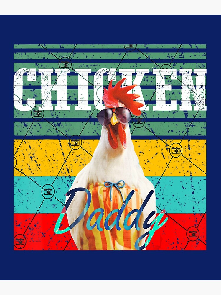 "Best Chicken Daddy Vintage Retro 70S Chicken Dad Fathers Day" Poster ...