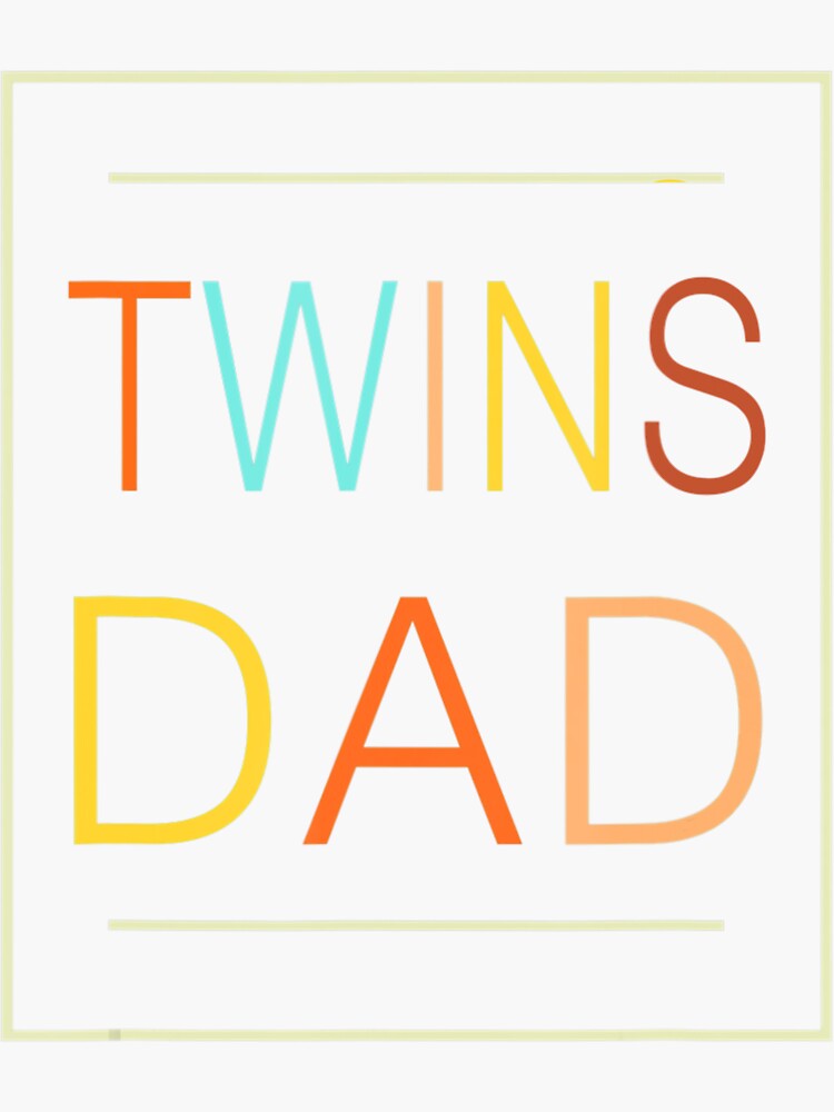 "Vintage First Fathers Day Twins Dad Proud New Twins Dad" Sticker for ...