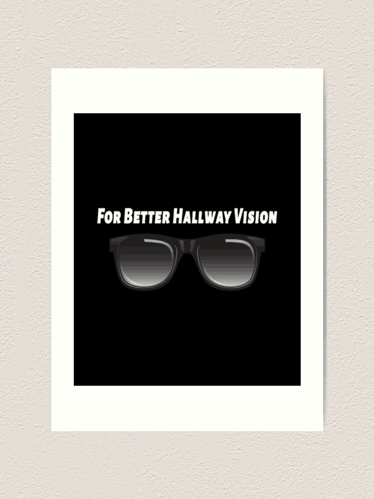 "For Better Hallway Vision Classic 80S Movie" Art Print for Sale by KilaneMustae | Redbubble