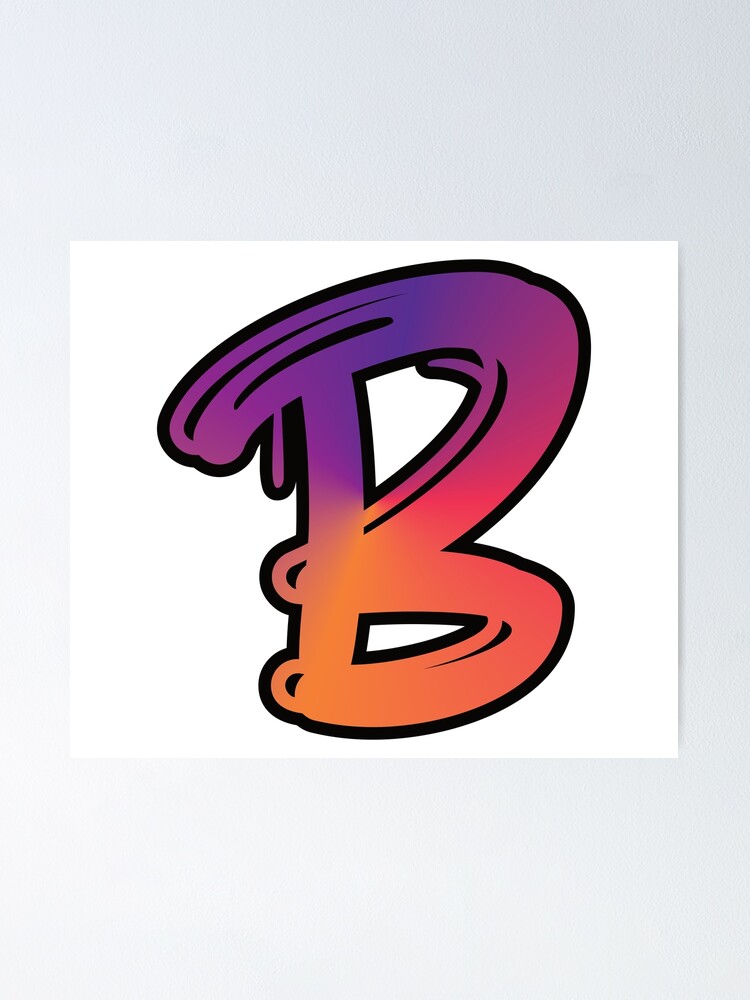 "Letter B Graffiti" Poster for Sale by imjuliana | Redbubble