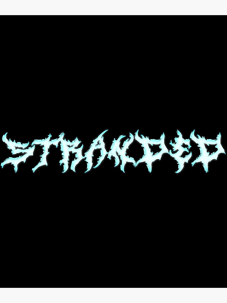 "STRANDED Logo " Poster for Sale by HSDbyRachel | Redbubble