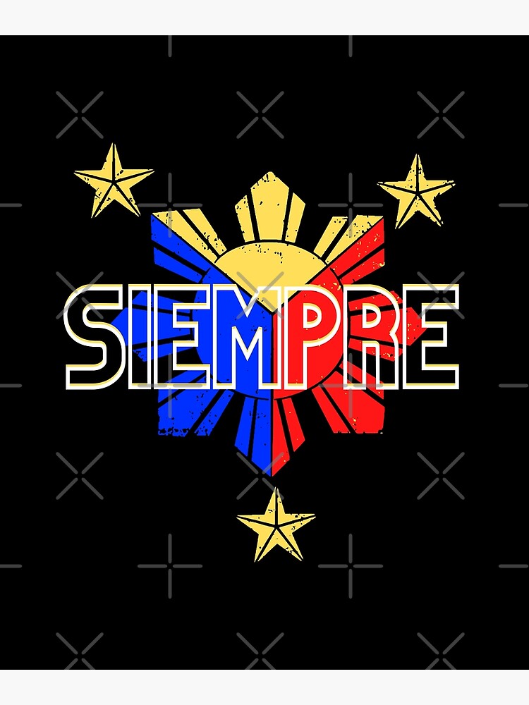 "Siempre" Poster for Sale by GleamingGiant | Redbubble