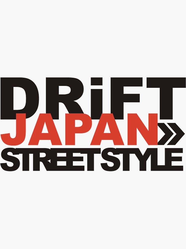 "Drift Japan STREET STYLE" Sticker for Sale by LisaTufas | Redbubble