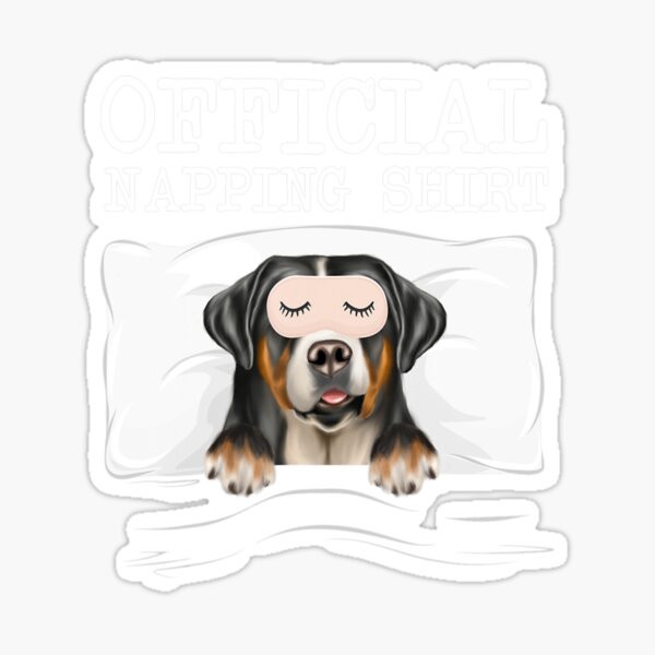 "Official Napping Sleeping Greater Swiss Mountain Dog" Sticker for Sale ...
