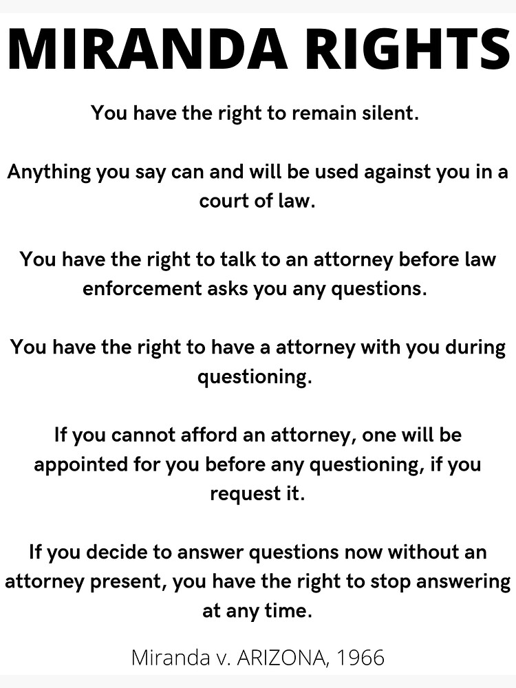 "MIRANDA RIGHTS - YOUR RIGHT TO REMAIN SILENT " Sticker for Sale by ...