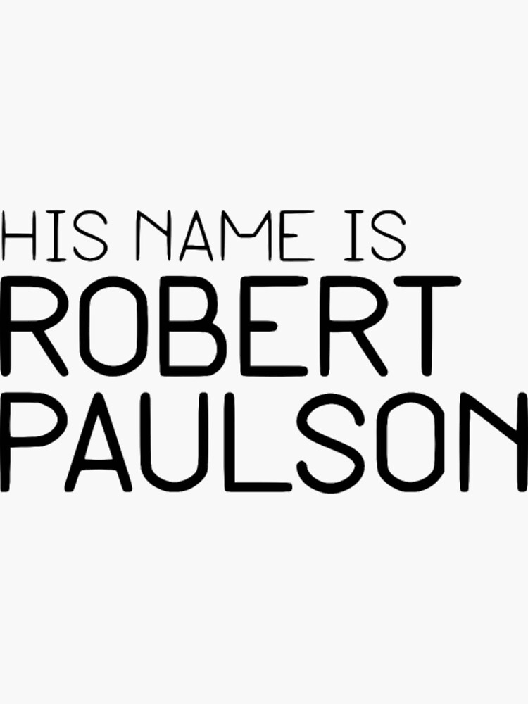 "His Name is Robert Paulson Fighting Movie" Sticker for Sale by RustaBine | Redbubble