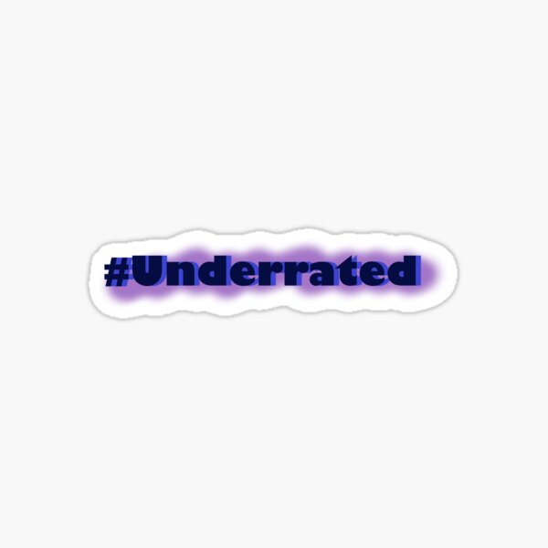 "Underrated Lettering" Sticker for Sale by thatcraftywitch | Redbubble