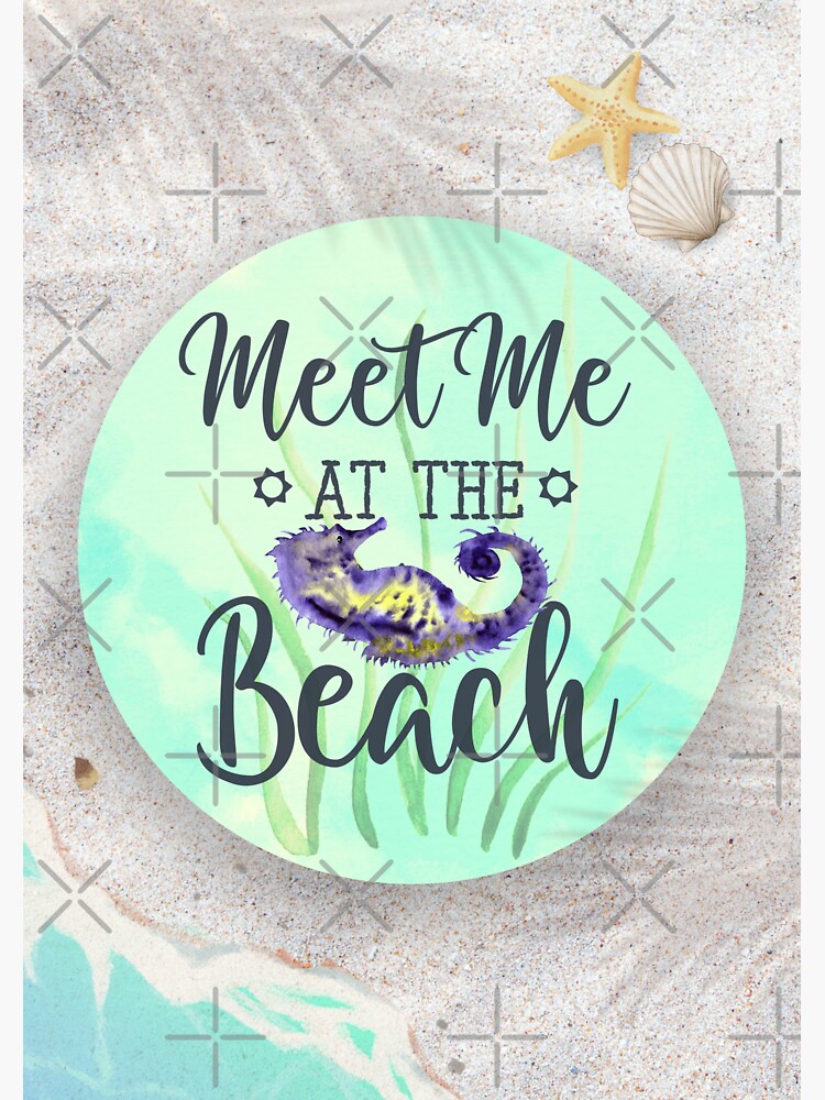 "Meet me at the beach Inspirational motivational positivity Quote ...