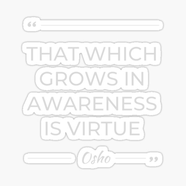 "Motivational Quote Osho That Which Grows in ... " Sticker for Sale by ...