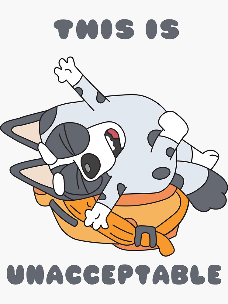 "This is UNACCEPTABLE!" Sticker for Sale by BBNGRAFX | Redbubble