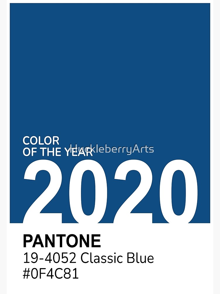 "Color Pantone of the Year 2020" Poster for Sale by HuckleberryArts ...