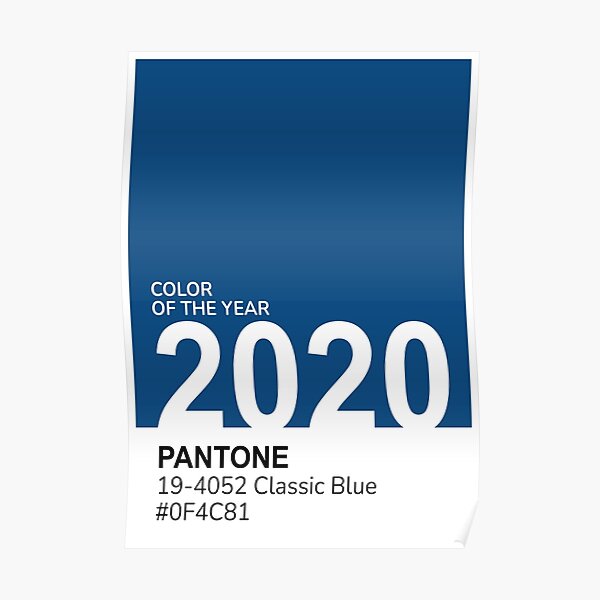 "Color Pantone of the Year 2020" Poster for Sale by HuckleberryArts ...