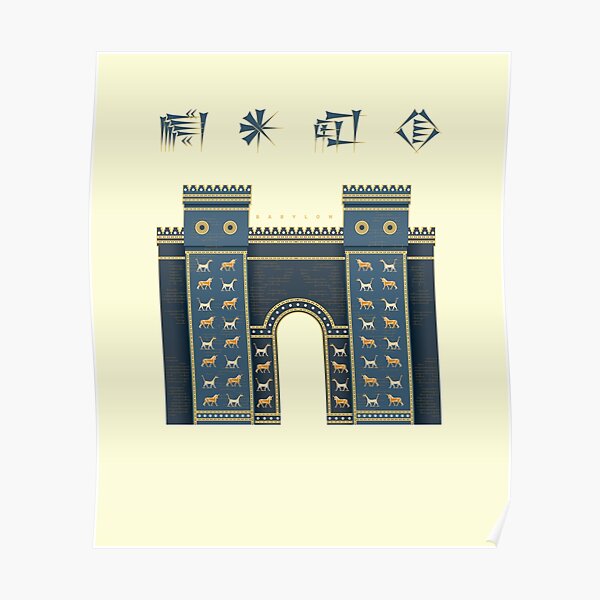 "Babylon Ishtar Gate " Poster for Sale by YousifAziz | Redbubble