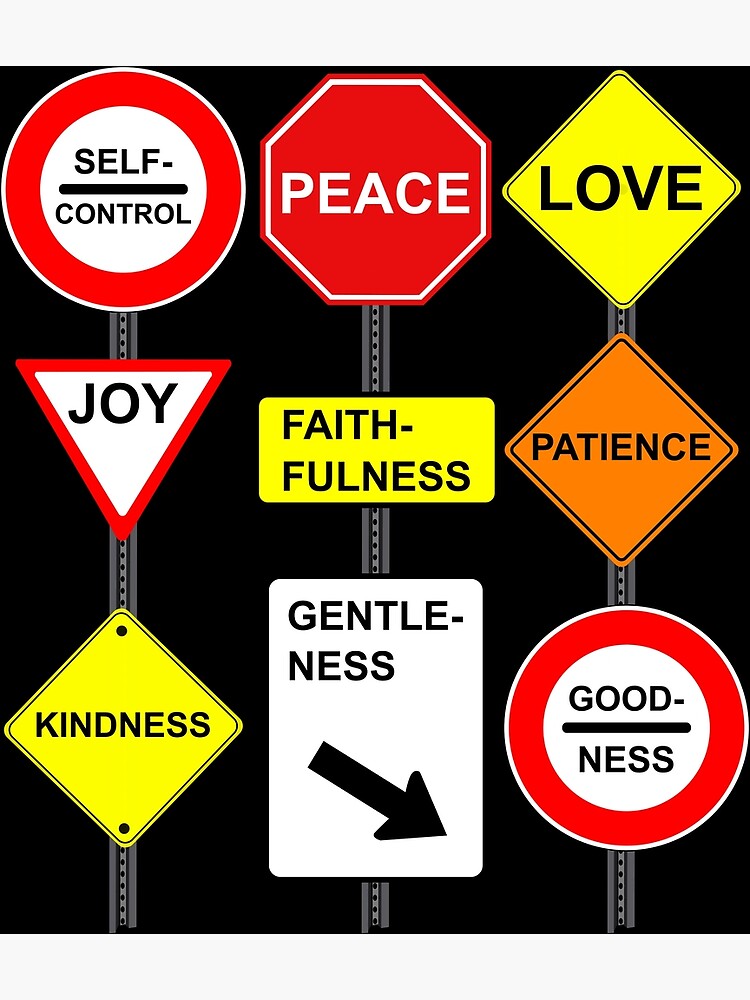 "The Fruit of the Spirit (Traffic Sign)" Art Print for Sale by Warih ...