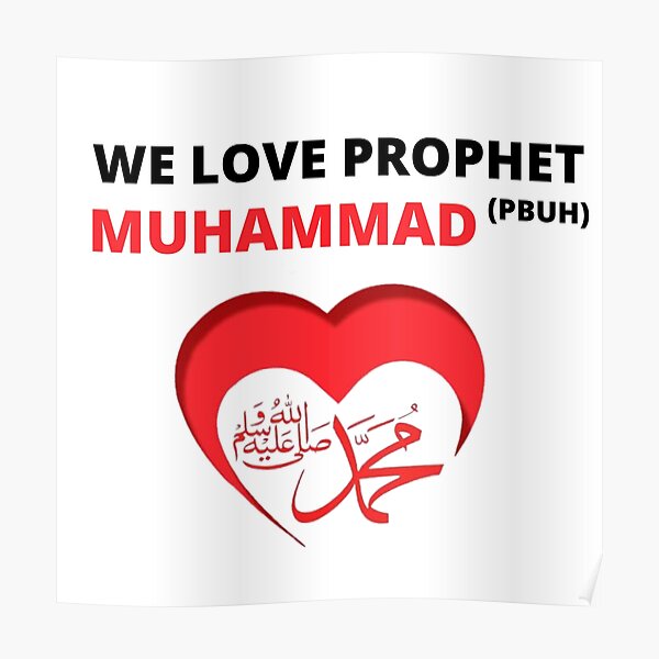 "I Love Prophet Muhammad" Poster for Sale by Pixelish | Redbubble