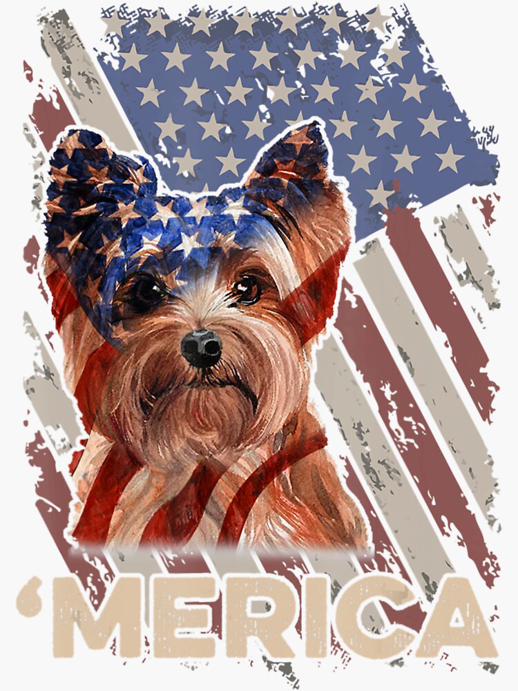 "American Flag Yorkshire Terrier Patriotic Dog 4Th Of July" Sticker for ...