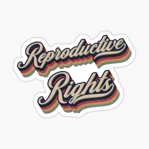 "Retro Vintage Reproductive Rights" Sticker for Sale by James-Apinardo ...