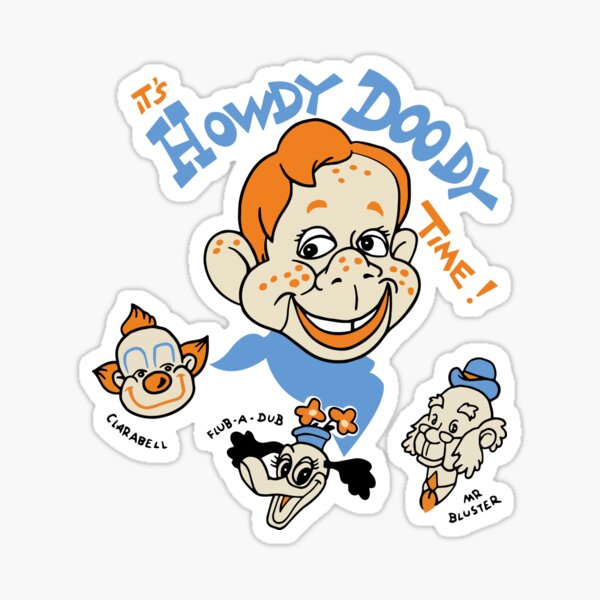 "Howdy Doody" Sticker for Sale by d3p5j8l21 | Redbubble