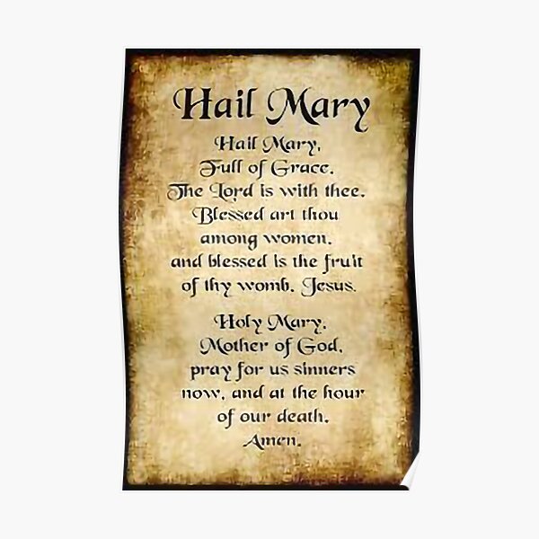 "The hail Mary prayer words" Poster for Sale by Heavven | Redbubble