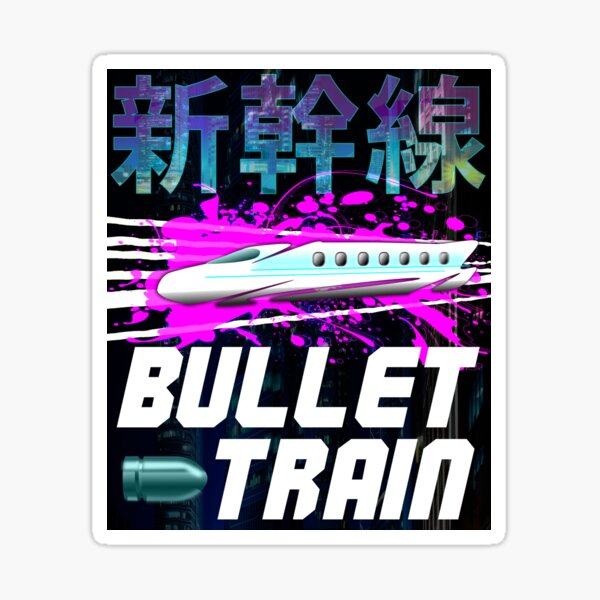 "Bullet Train " Sticker for Sale by Ashley-Bee | Redbubble