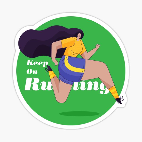 "Keep on running, young lady, go go go!!!" Sticker for Sale by ...