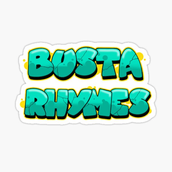 "Busta Rhymes" Sticker for Sale by aspuzugraphic | Redbubble