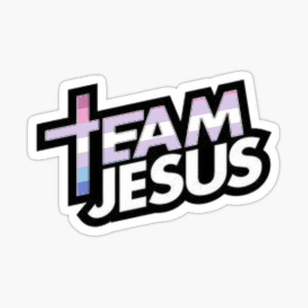 "Team Jesus lgbtq 6" Sticker for Sale by KCAbdelnour | Redbubble