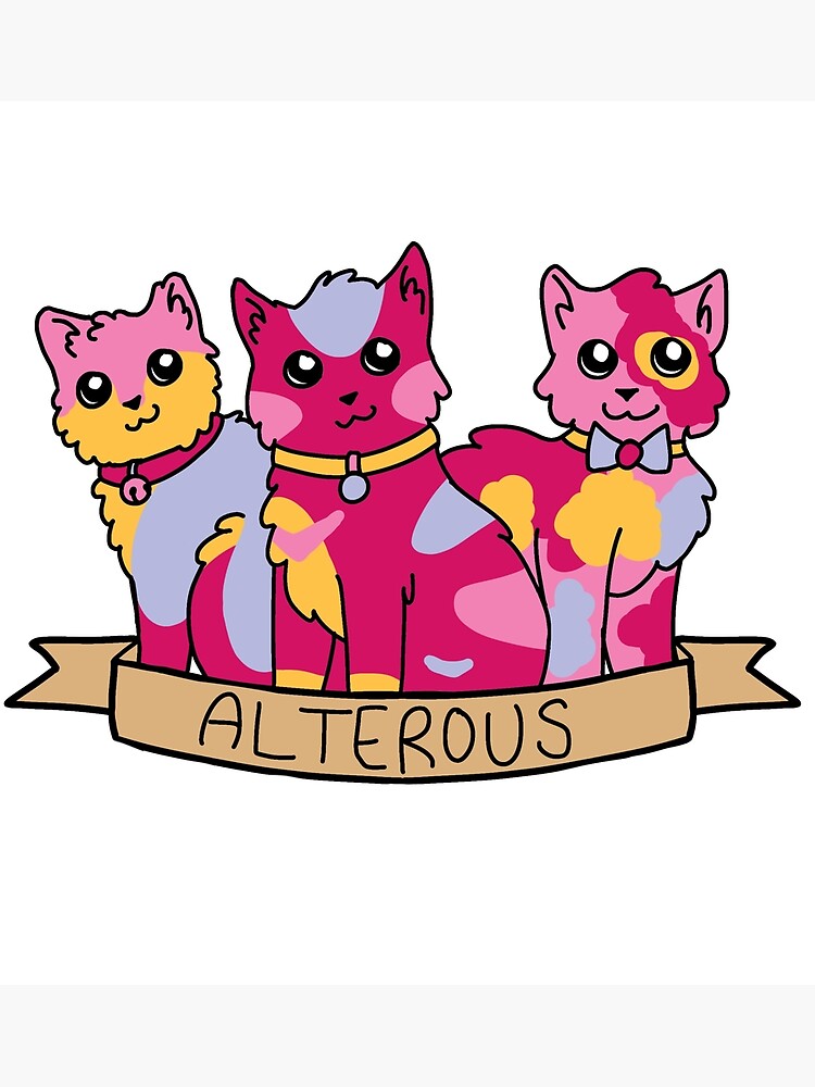 "Alterous Cats" Poster for Sale by WeirdQueer | Redbubble