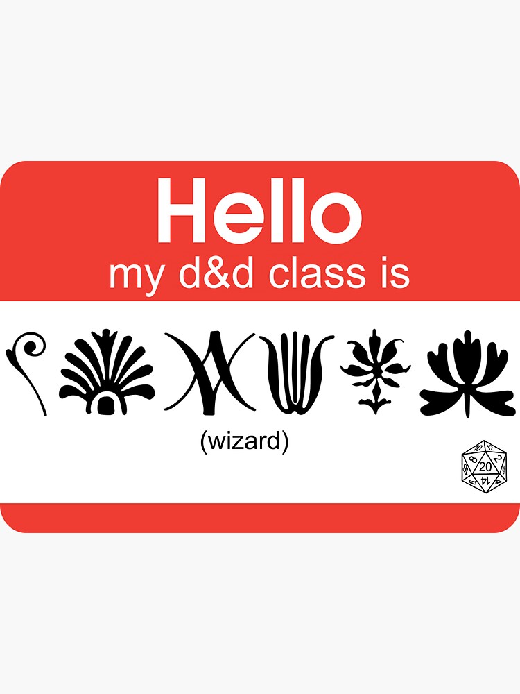 "My class is WIZARD" Sticker for Sale by Teayl | Redbubble