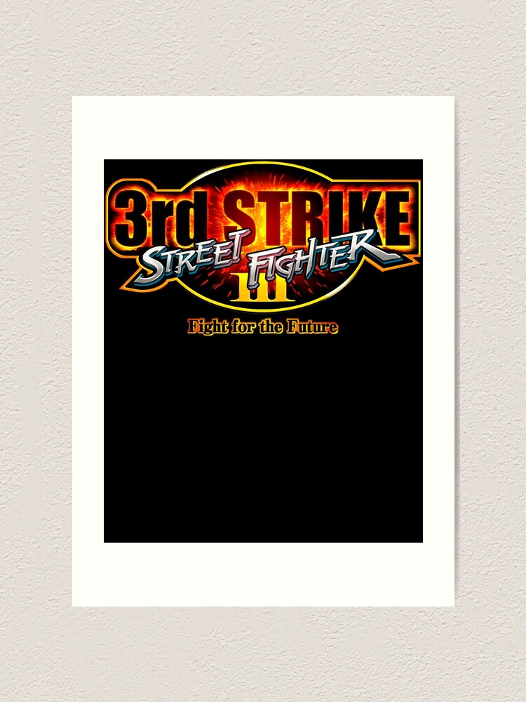 "Street Fighter III 3rd Strike - Fight for the Future logo " Art Print ...