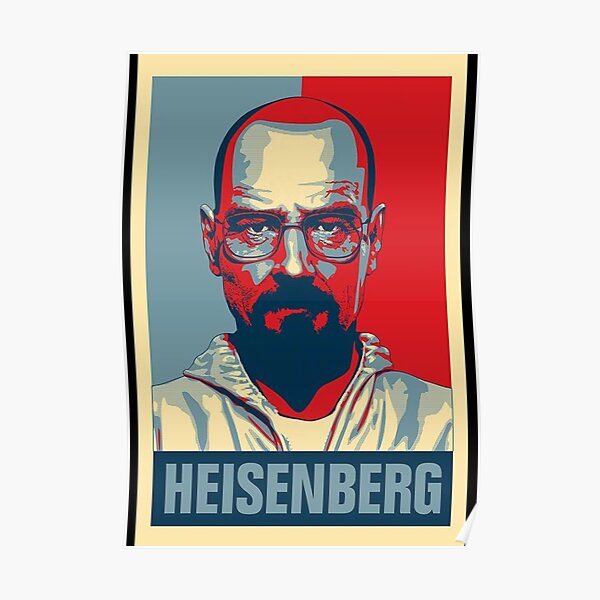 "Breaking Bad Walter White Heisenberg" Poster for Sale by sevkiyapici ...