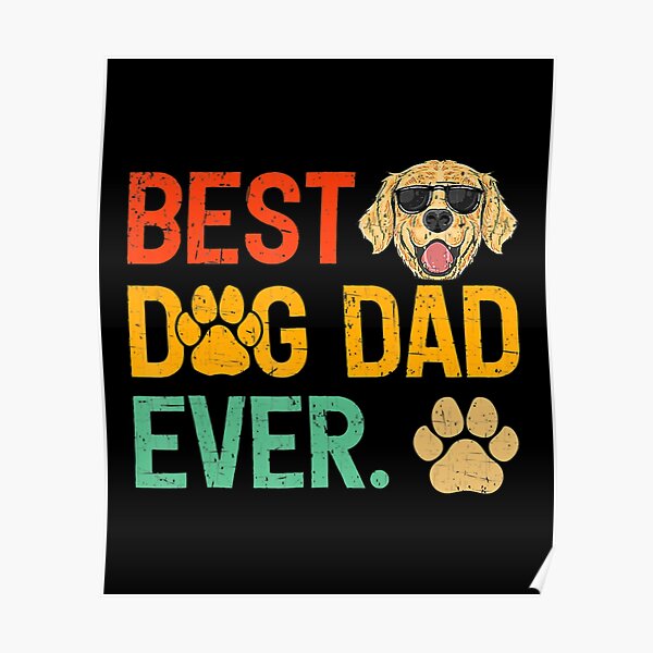 "Mens Mens Best Poodle Dog Dad Ever Poodle Dad Father's" Poster for ...