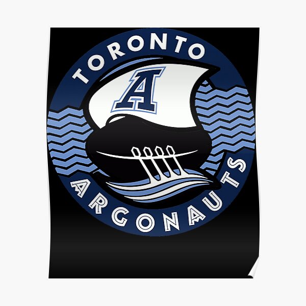 "Toronto Argonauts Throwback Ship " Poster for Sale by dawoncaldero ...