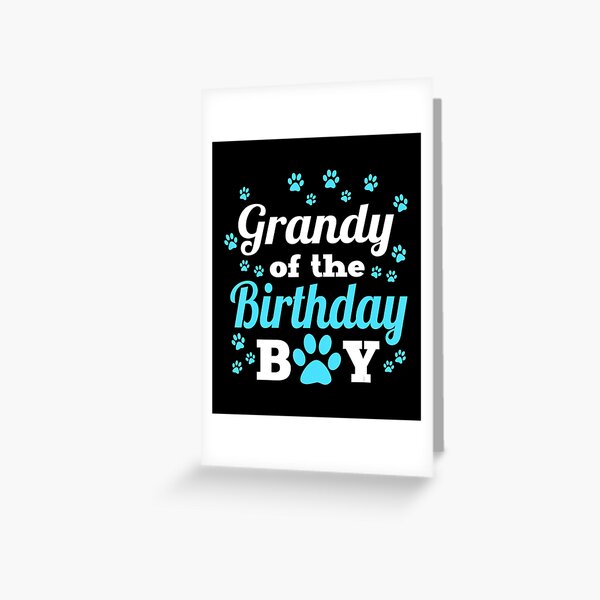 "Grandy Of The Birthday Boy Dog Paw Bday Party Celebration" Greeting ...