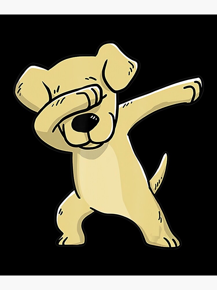 "Dabbing Labrador Dog Dab Dance" Poster for Sale by Thanhy | Redbubble