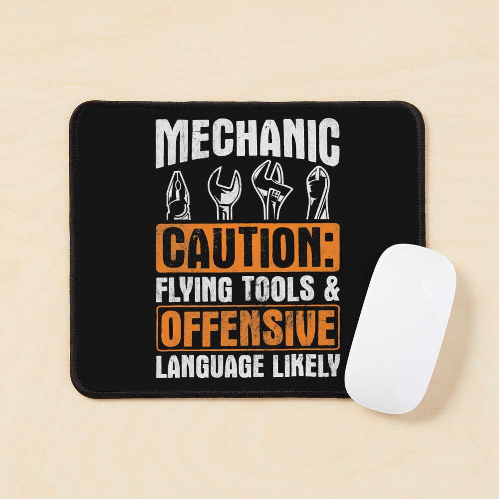 "Mechanic Caution Flying Tools And Offensive Language Likely" Poster ...