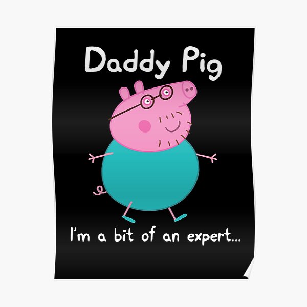 "Péppá Pig Daddy Pig Expert Classic Guys Unisex I Love This Best For ...