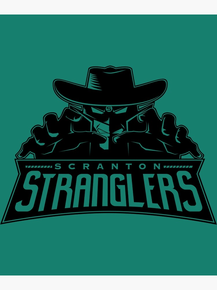 "Scranton Stranglers Team Logo " Poster for Sale by BluechicCO | Redbubble