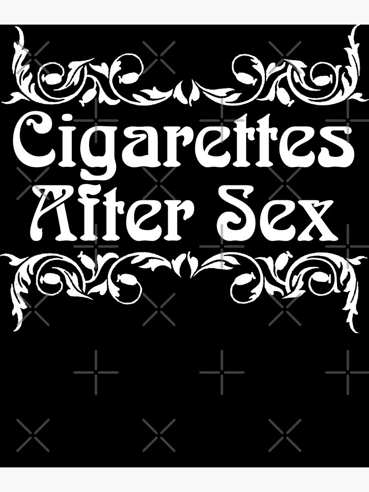 Cigarettes Special Present After Sex Original Retro Fan Art Design